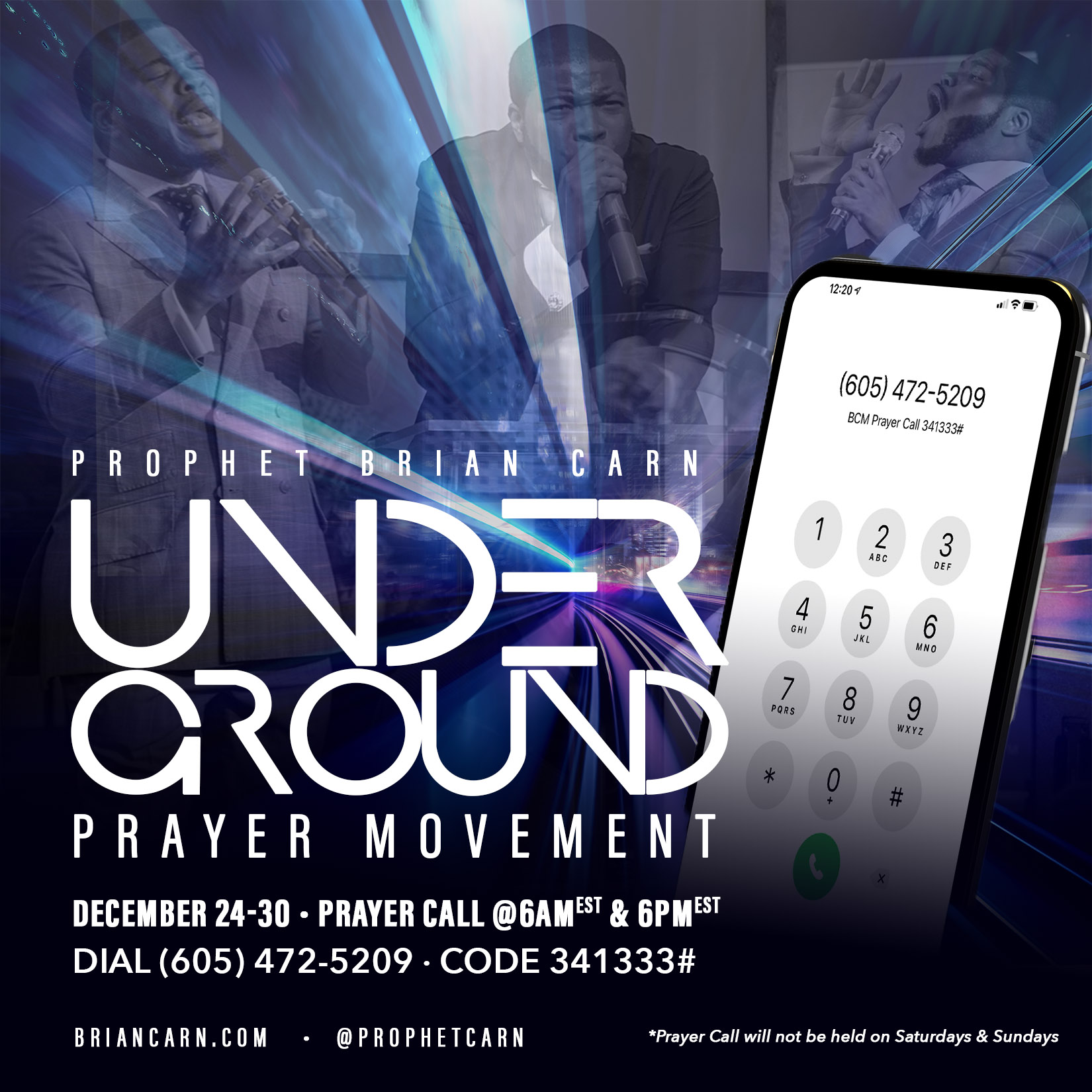 Prayer Call – Underground Prayer Movement | Brian Carn Ministries