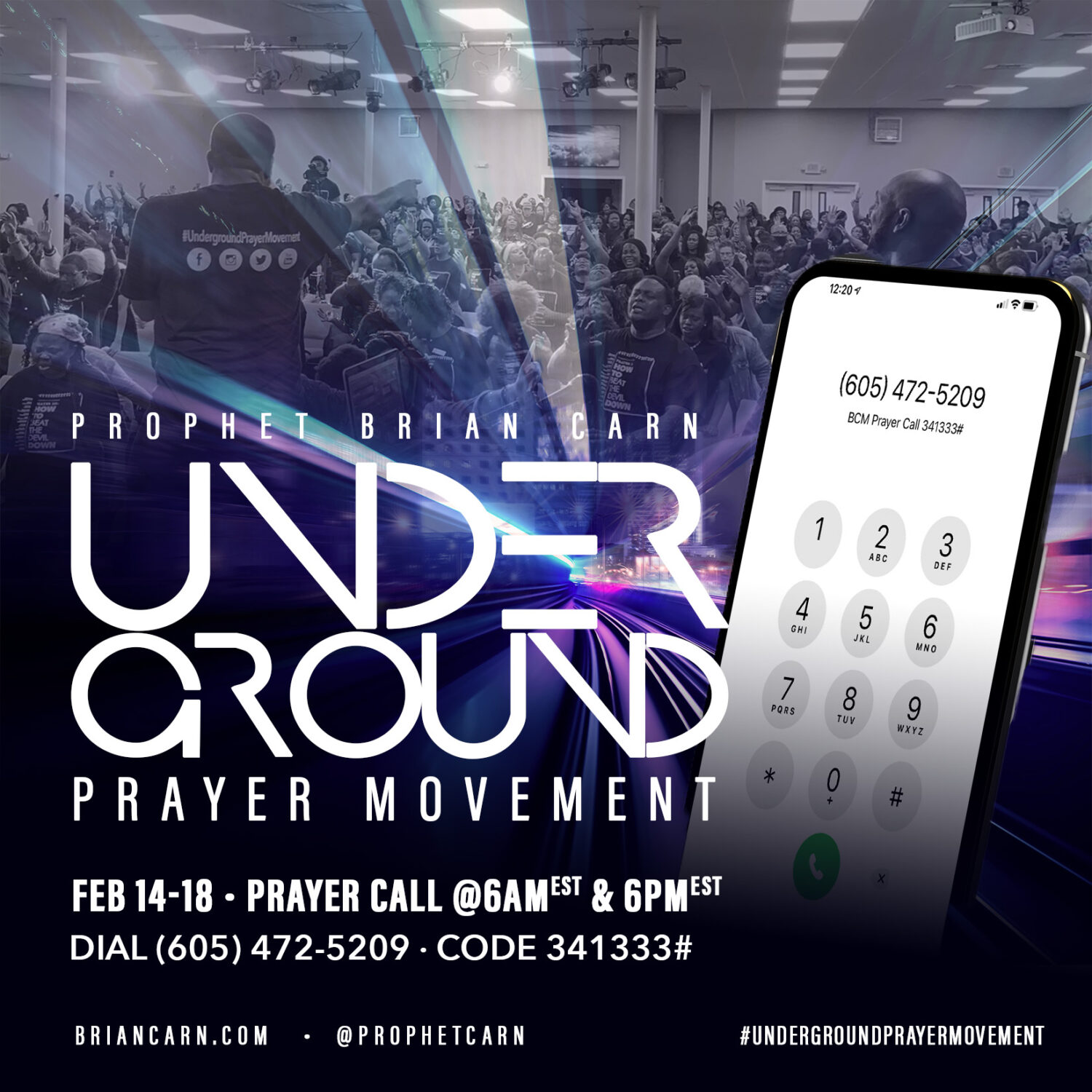 Underground Prayer Movement – Prayer Call | Brian Carn Ministries
