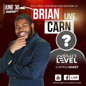 Brian Carn LIVE “Holy Convocation Edition” | Brian Carn Ministries