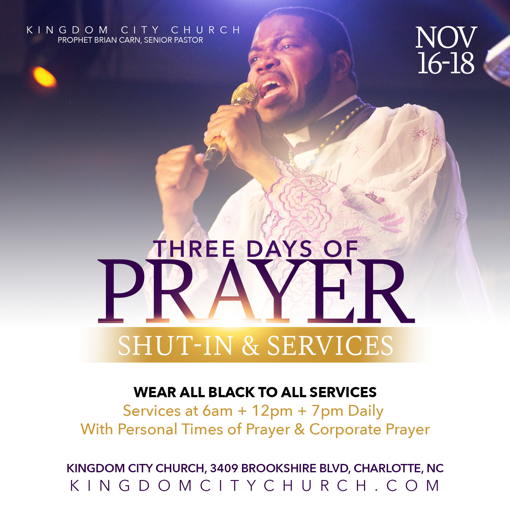 KCC Prayer Shut-In (Charlotte, NC) | Brian Carn Ministries