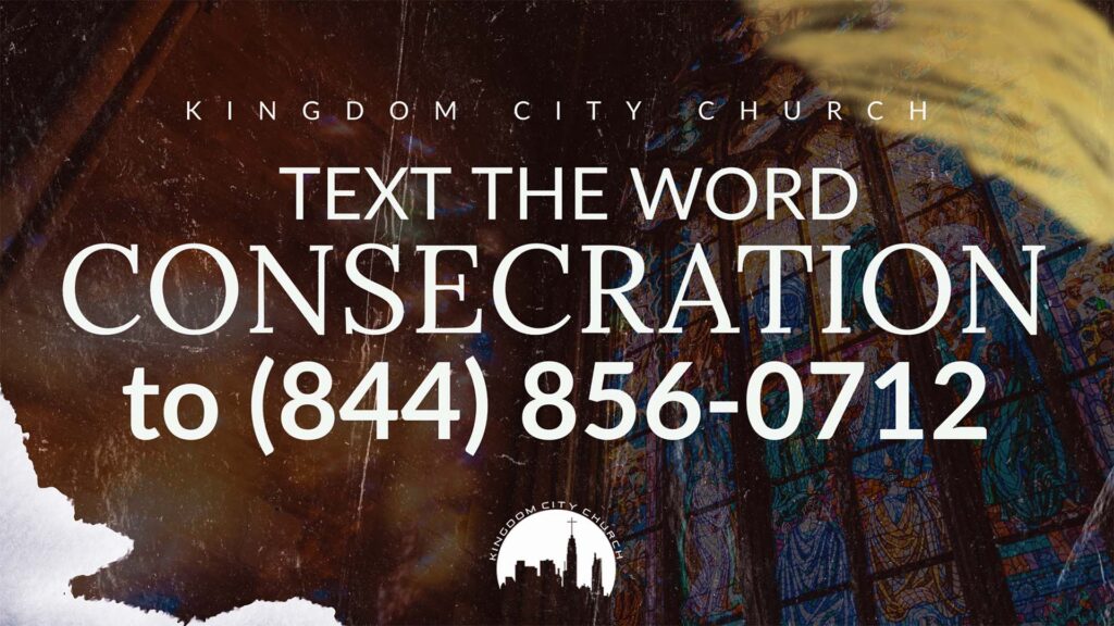 CONSECRATION – December 4-22, 2023 | Brian Carn Ministries