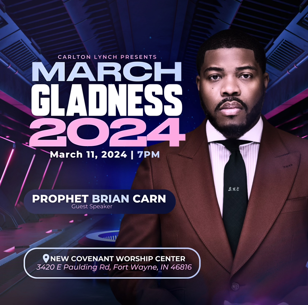 March Gladness City Revival (Fort Wayne, IN) | Brian Carn Ministries