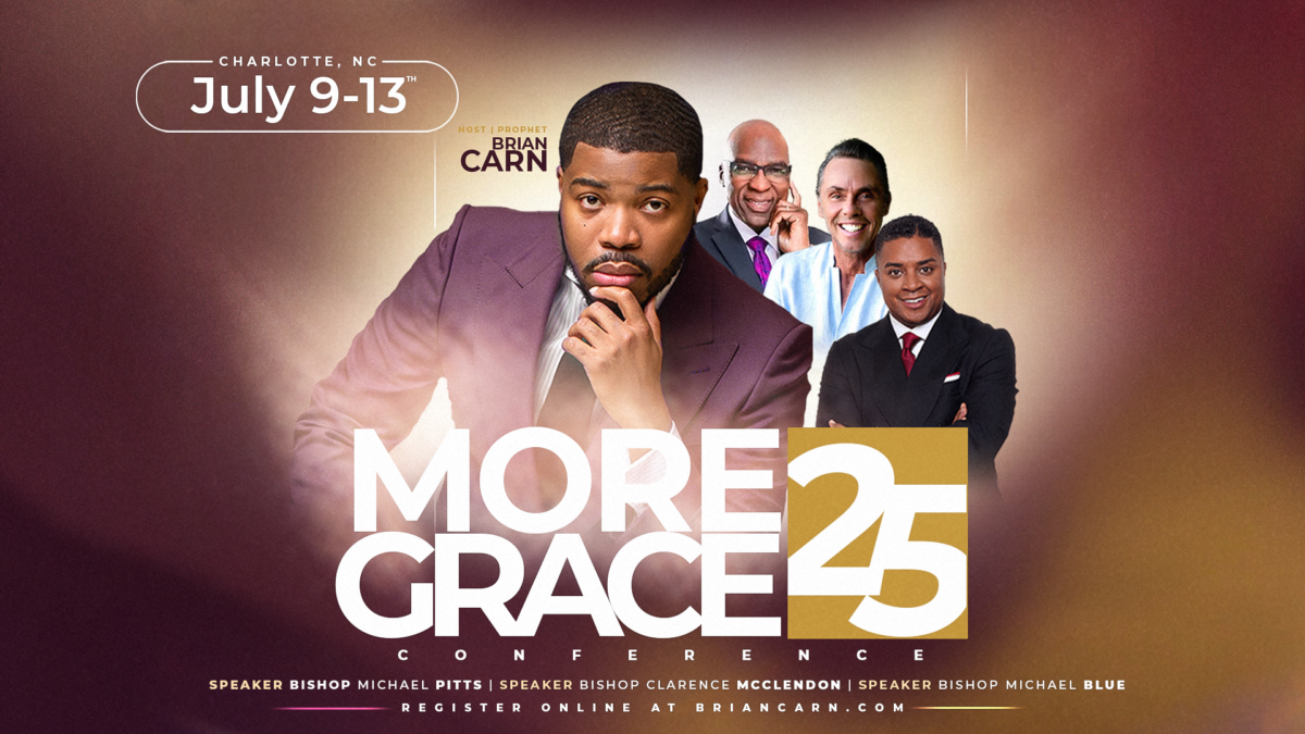 More Grace Conference 2025 (Charlotte, NC) | Brian Carn Ministries