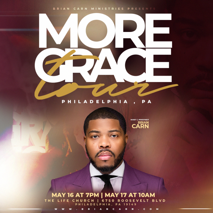 More Grace TOUR – Philadelphia, PA | Brian Carn Ministries